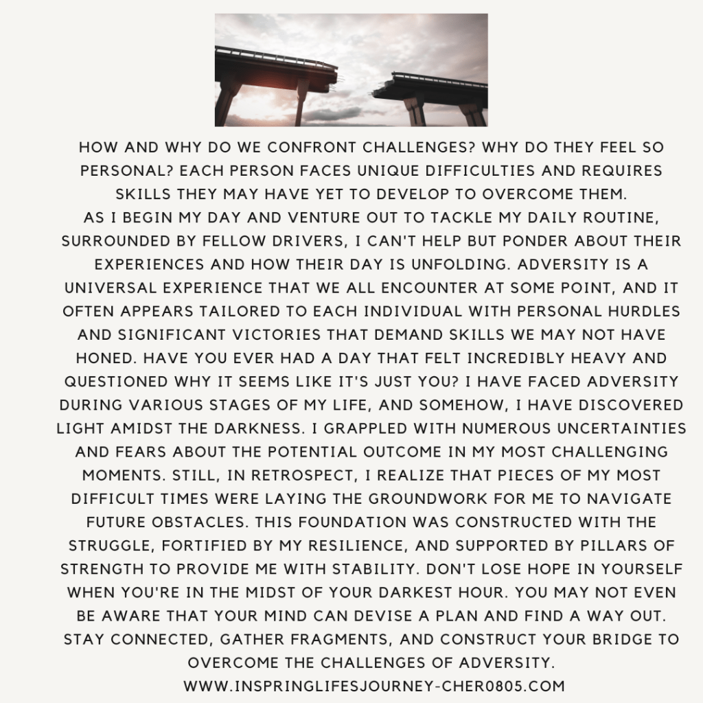 Adversity – Inspiring life’s journey- Cher0805.com